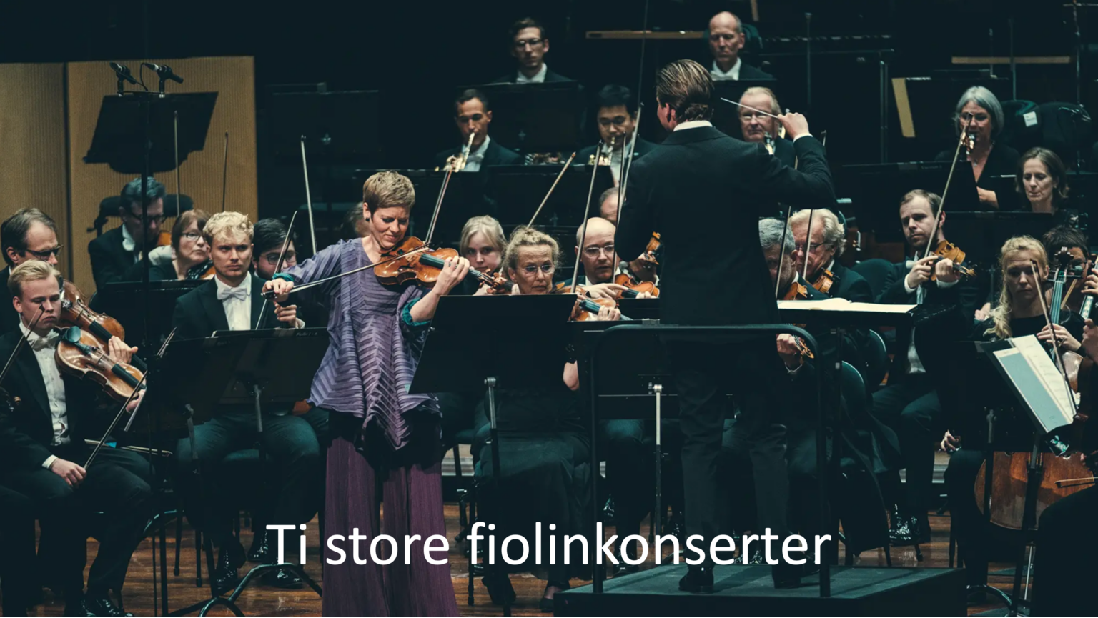 Er dette musikkhistoriens beste fiolinkonserter? - Ofo Venner